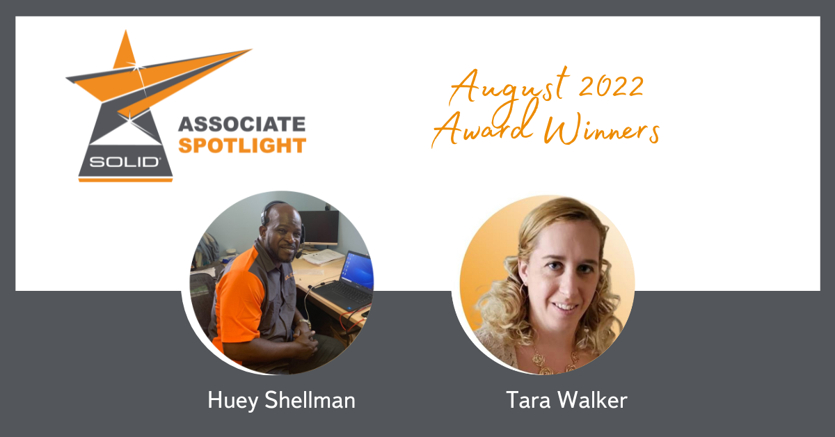Associate Spotlight Award: Meet Our August Winners - SOLID